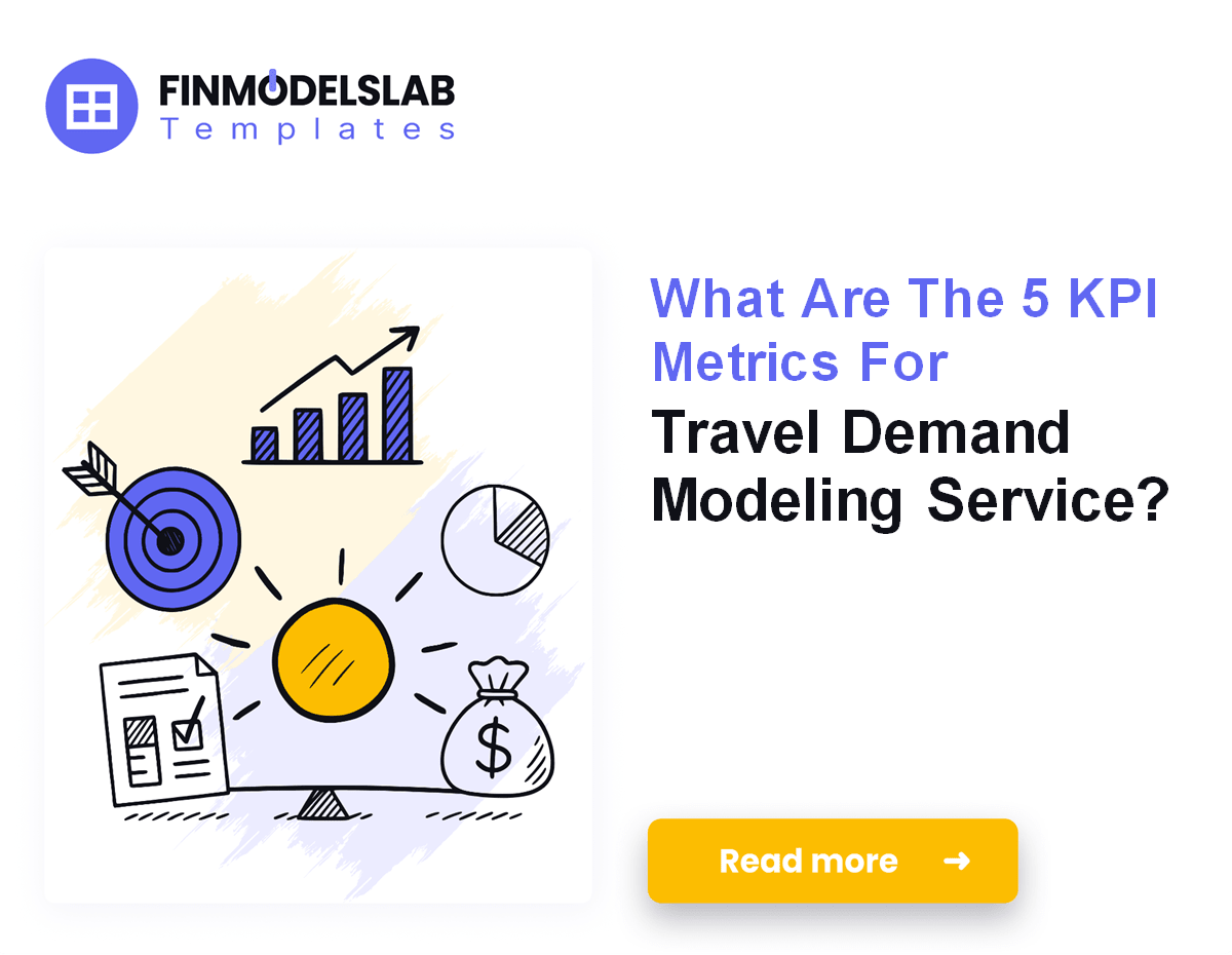 7 KPIs for Travel Demand Modeling: $8,000 CAC, 75% Utilization
