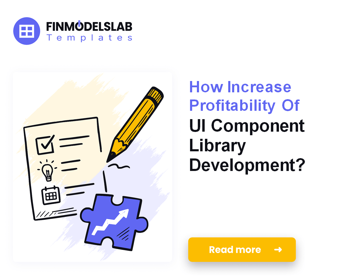 UI Component Library Business Plan: 7 Steps, $885K Funding