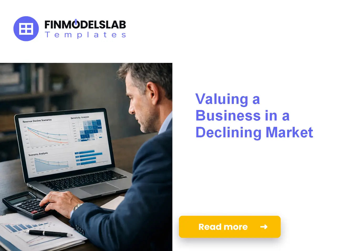 Estimating Value in a Declining Business Market