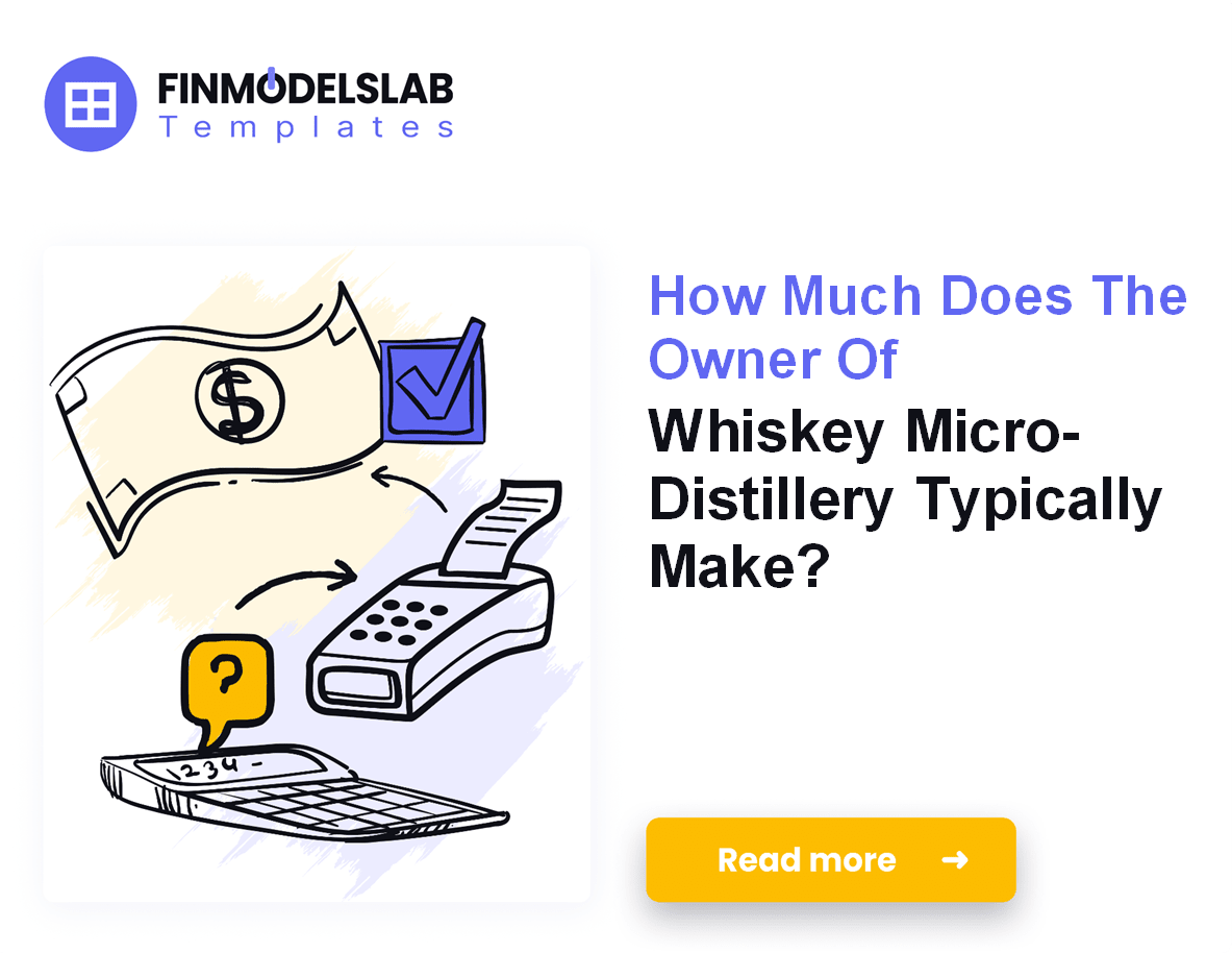 Whiskey Micro-Distillery Owner Income: $90K to $400K;